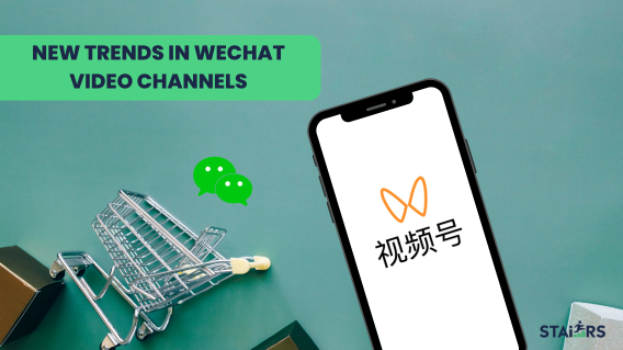 WeChat Video Channels: E-commerce Trends in 2024 - STAiiRS